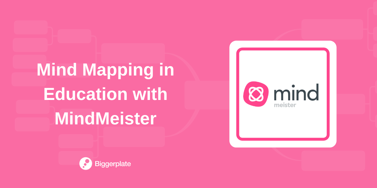 Video: MindMeister for Education | Biggerplate